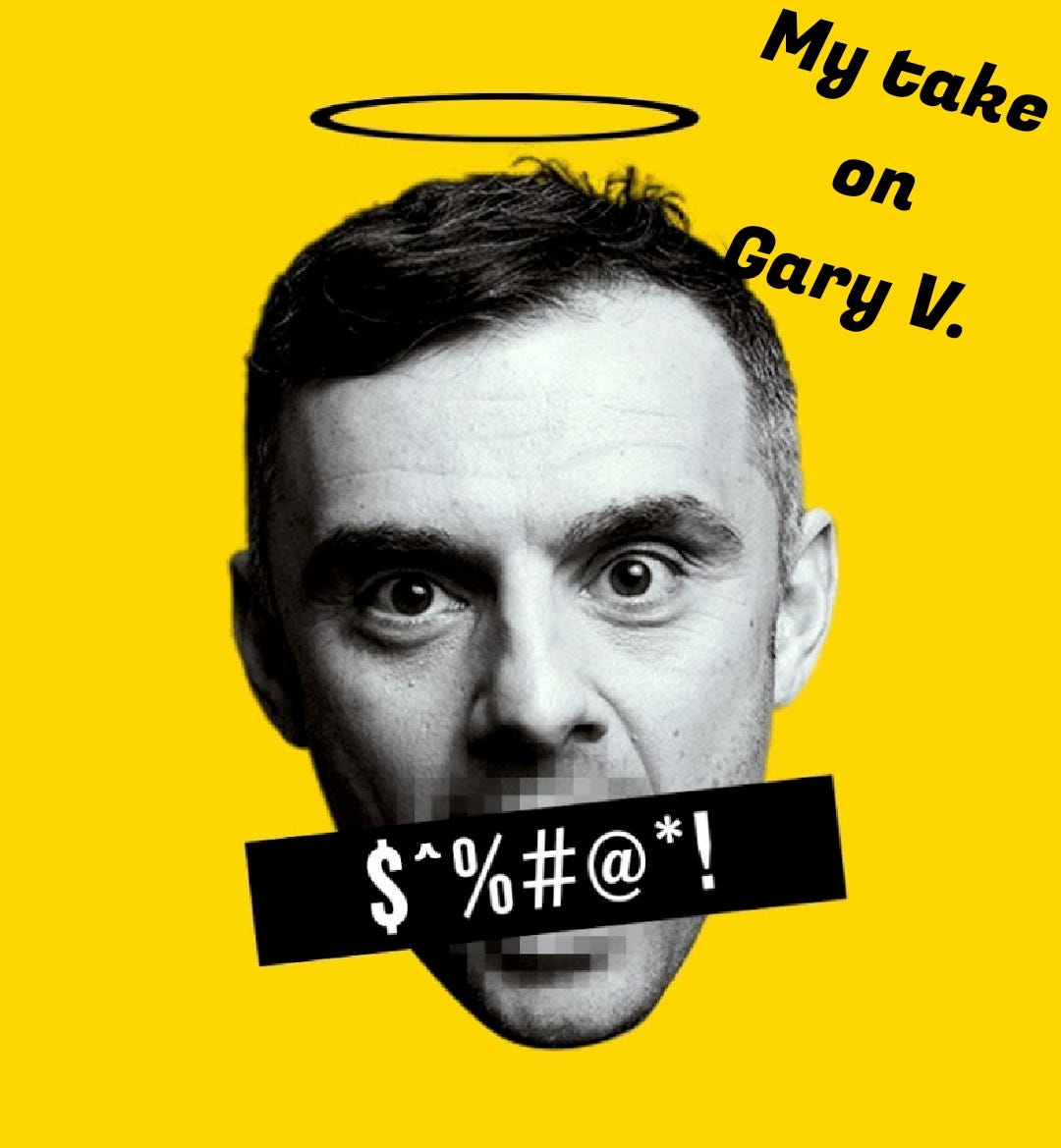My take on Gary V. If you read my blog you know that I am… | by ...