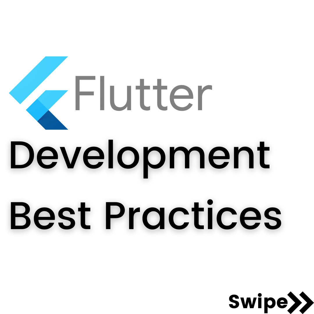 Flutter Development Best Practices | by Bhavik thakkar | Medium