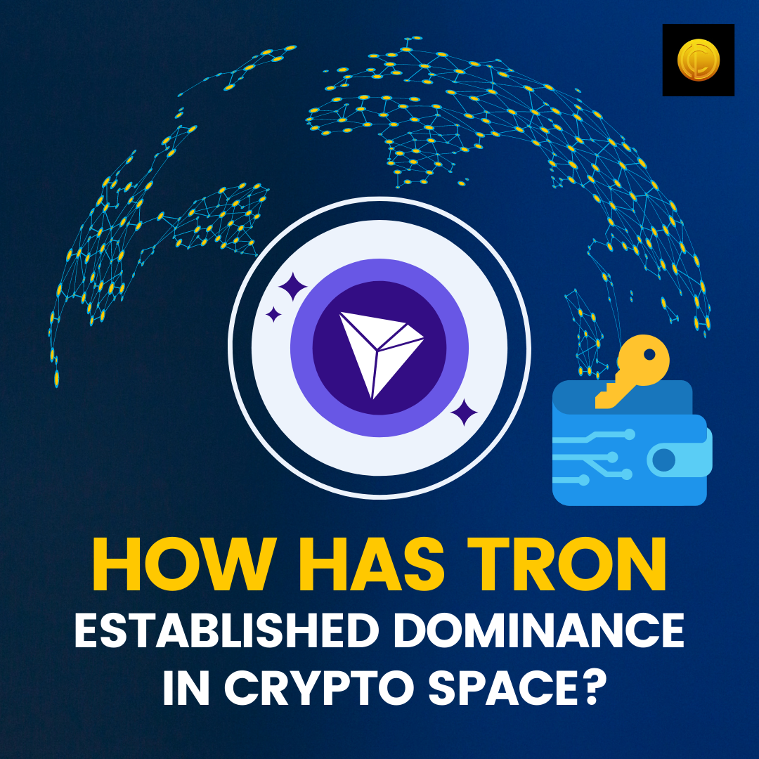 How Has Tron Established Dominance In Crypto Space? | by CoinDhan ...