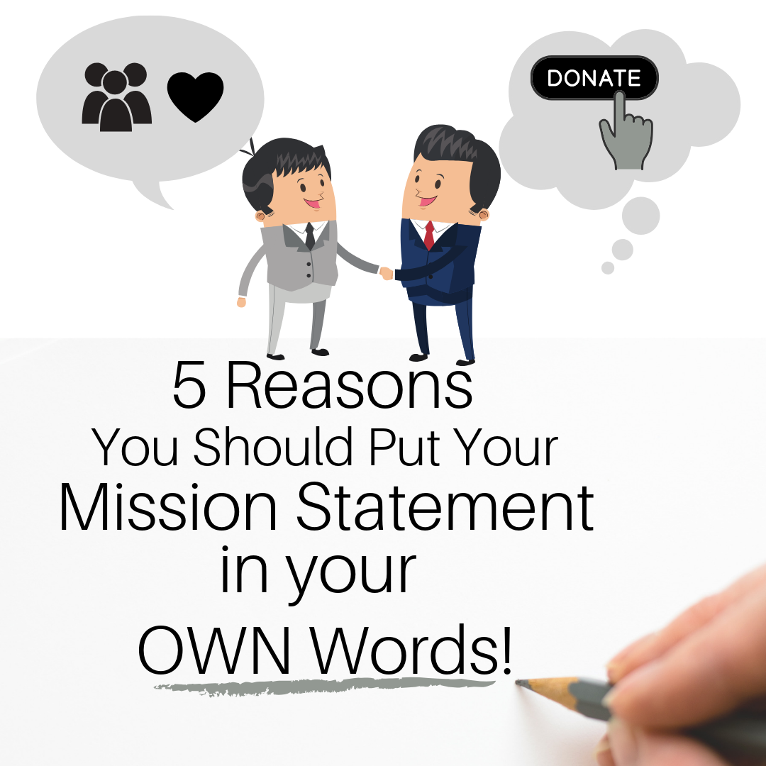 5 Reasons You Should Put the Mission Statement in Your Own Words! | by ...