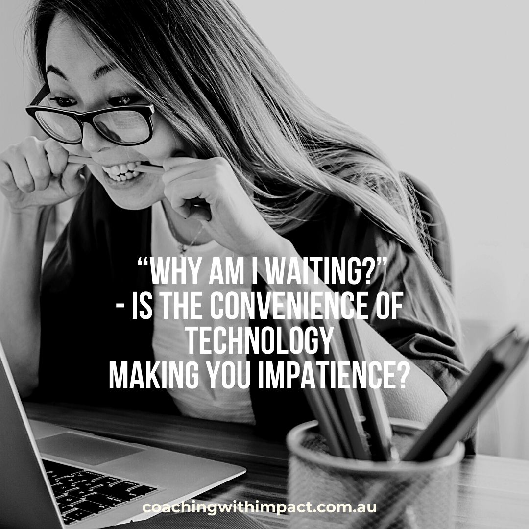 “Why am I waiting?”-Is the convenience of technology making you ...