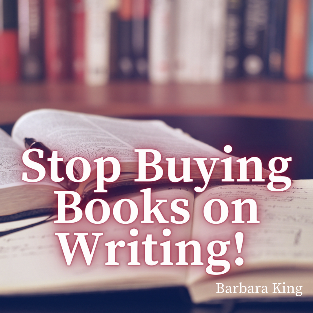 Stop Buying Books on Writing!. No book is going to teach you to write ...