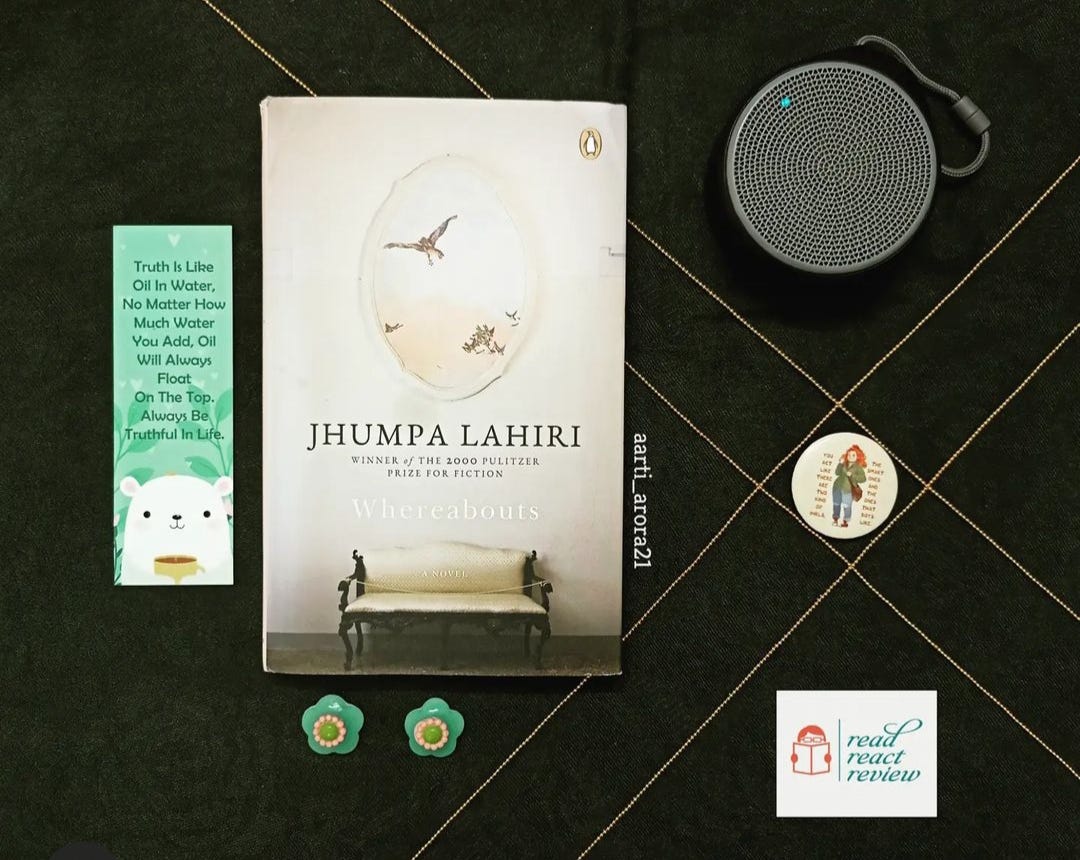 Book: Whereabouts. Author: Jhumpa Lahiri | by Aarti Arora | Medium