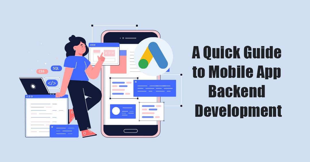 A Quick Guide to Mobile App Backend Development | by Jessyvictany | Jan, 2023 | Medium
