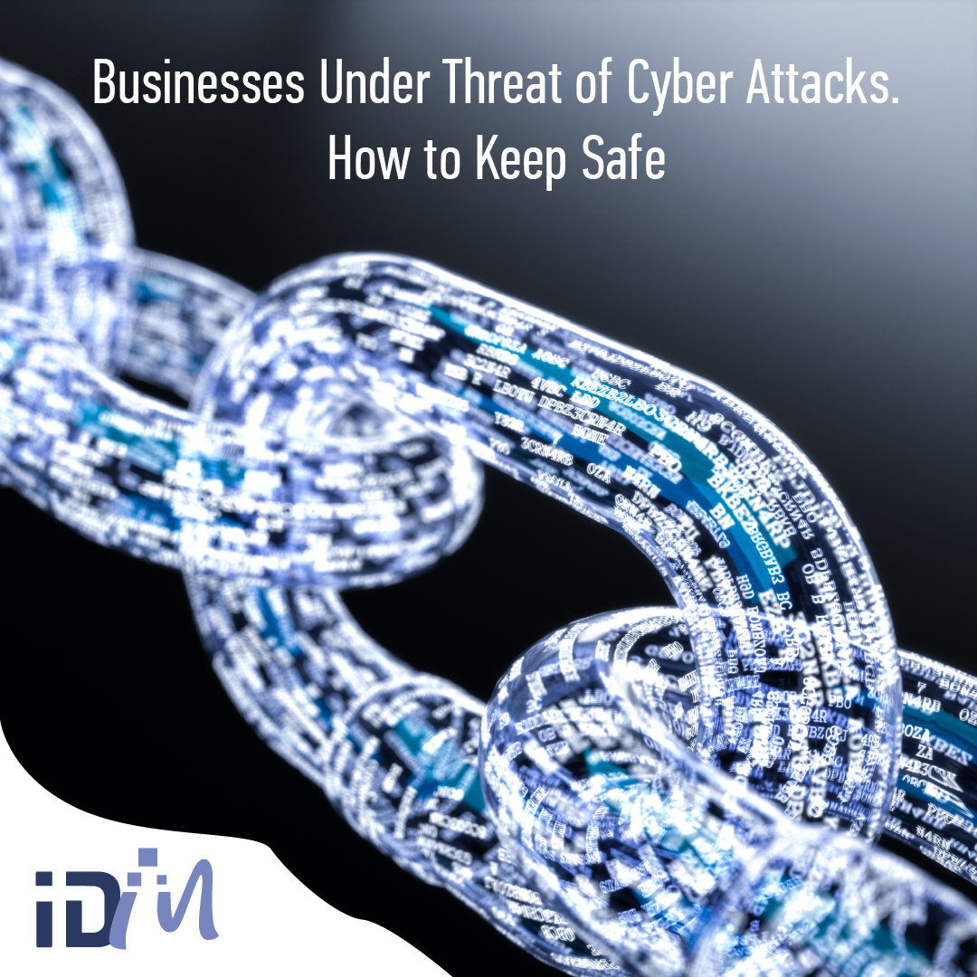 Businesses Under Threat of Cyber Attacks. How to Keep Safe | by IDM ...