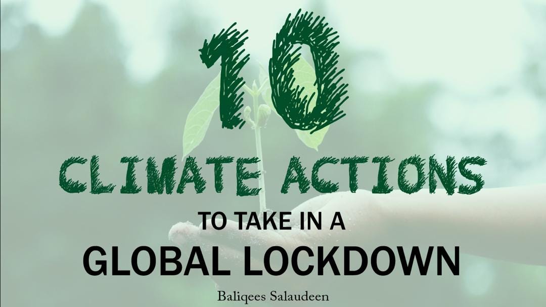 The Action Continues: 10 Climate Actions To Take in a Global Lockdown ...