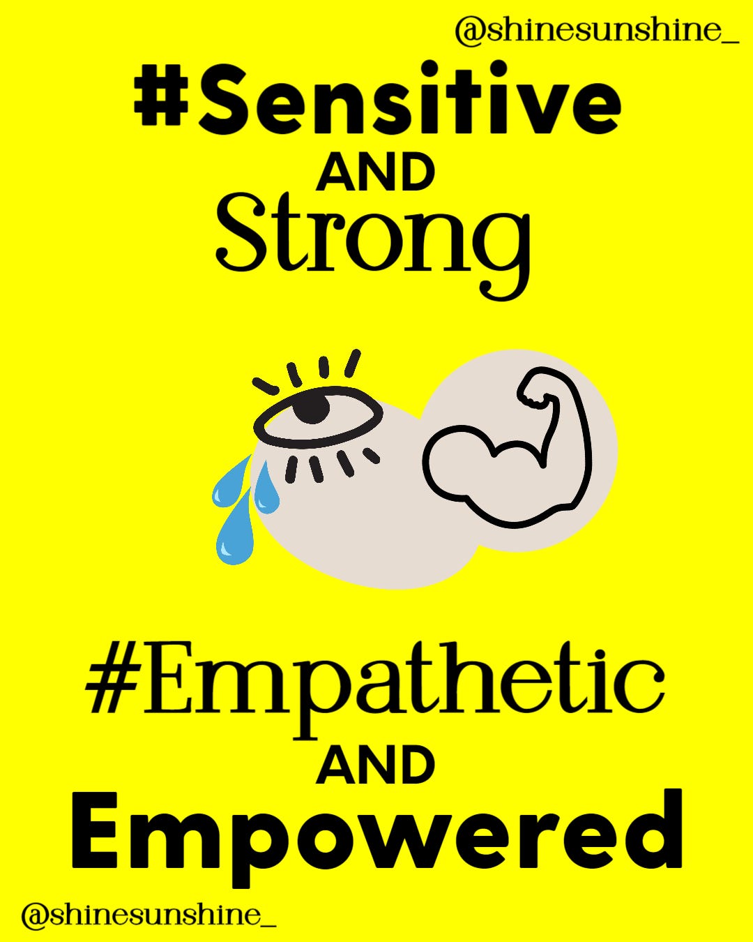 #SensitiveANDStrong #EmpatheticANDEmpowered | by Stephanie Michele | Medium