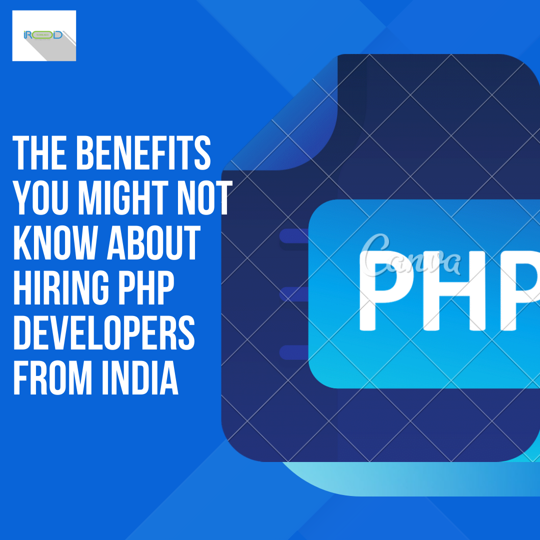 The Benefits you might not Know about Hiring PHP developers from India ...
