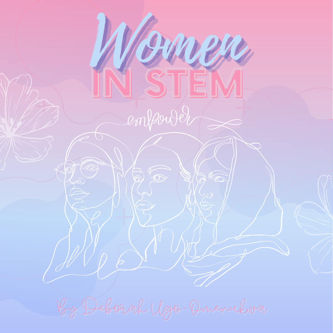 Women in STEM. Women of color have faced challenge… | by Deborah Ugo ...