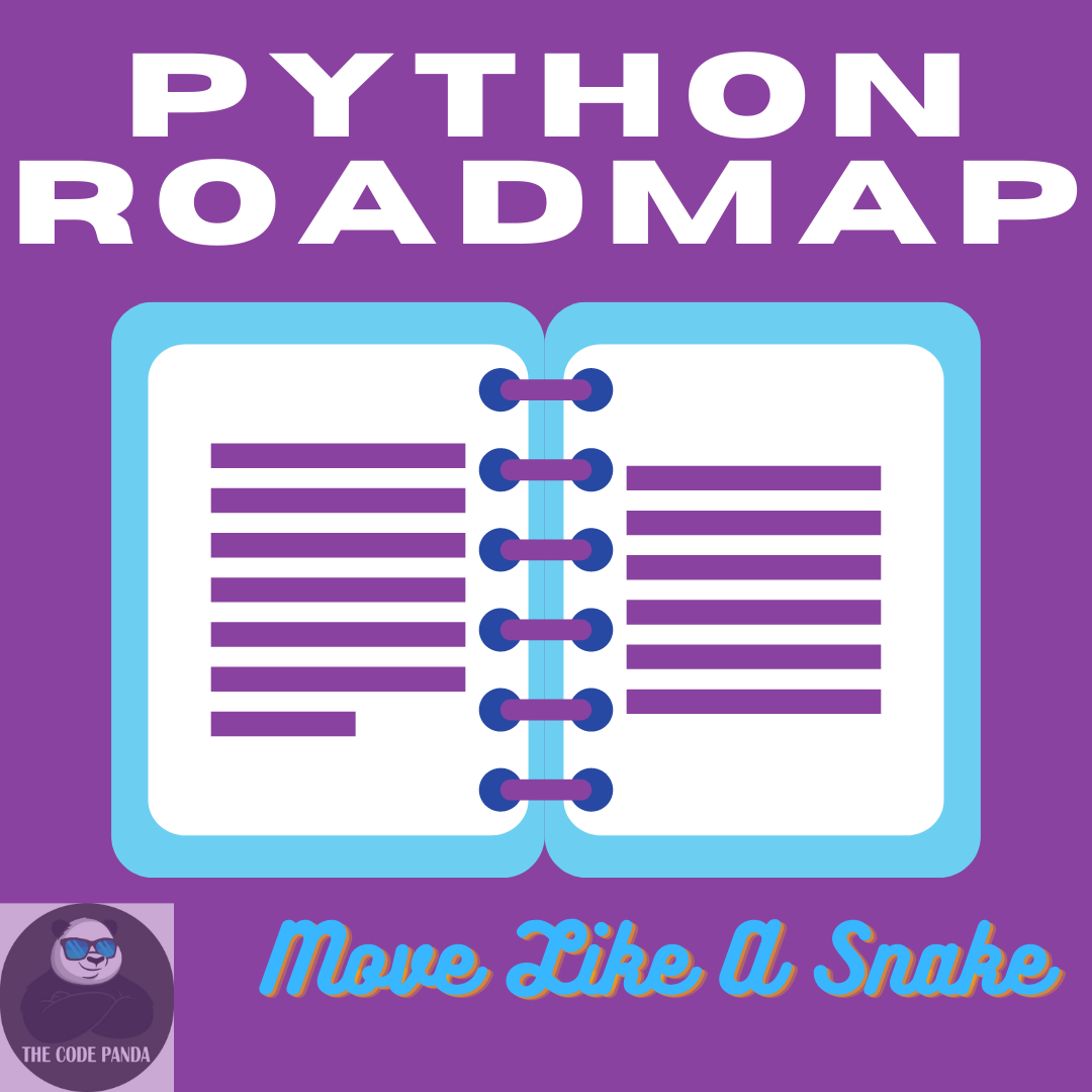 Walk like a Snake: A Python Beginners Roadmap | by The Code Panda | InterviewNoodle