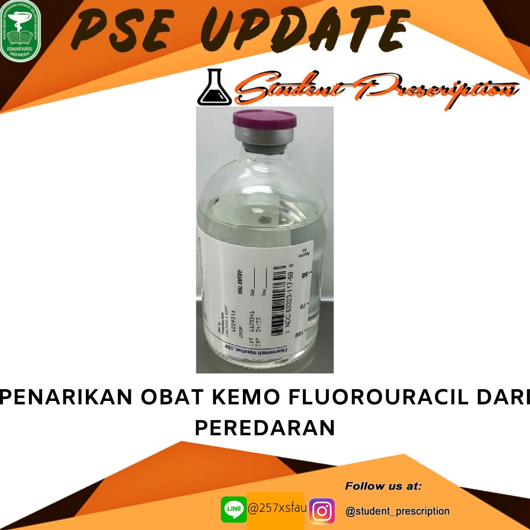 [PSE UPDATE]Penarikan obat kemo Fluorouracil dari peredaran | by PSE ...