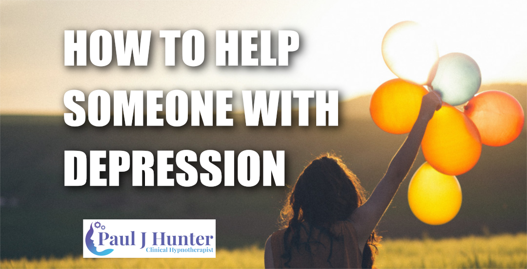 How To Help Someone With Depression | by Paul J Hunter | Sep, 2021 | Medium