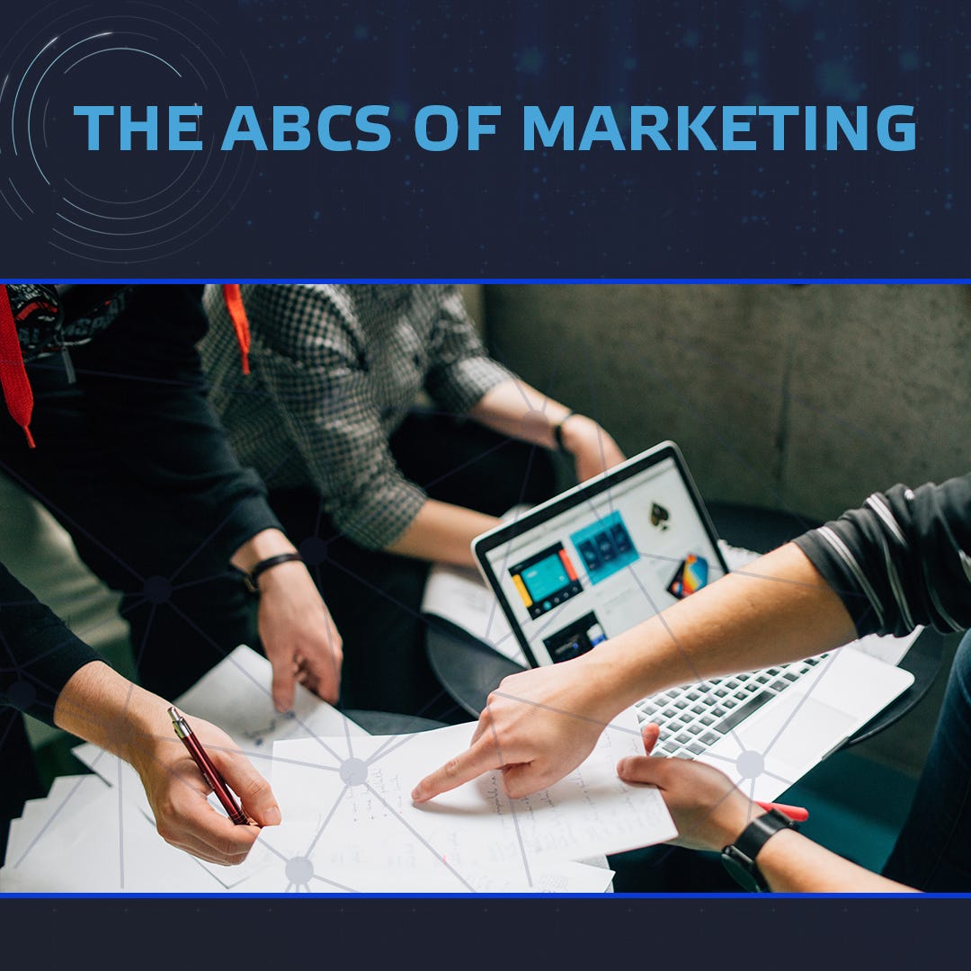The ABCs of marketing. Today we continue to discuss marketing… | by ...