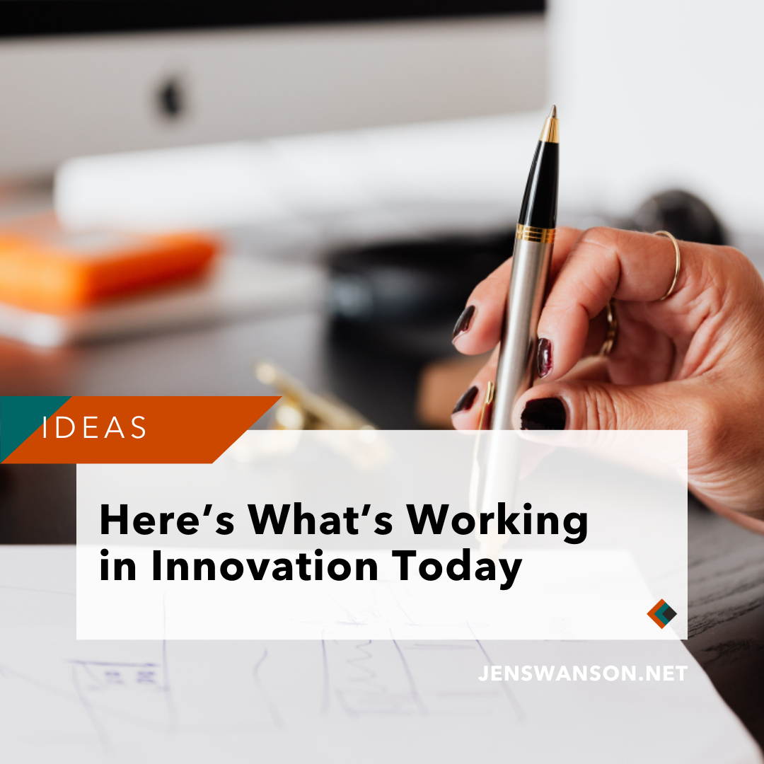 Here’s What’s Working in Innovation Today | by Jen Swanson | Jun, 2022 ...