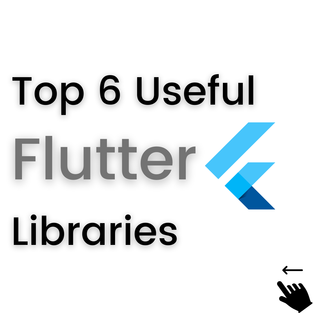 Top 6 Useful Flutter Libraries.. Most developers have come across… | by Bhavik thakkar | Medium