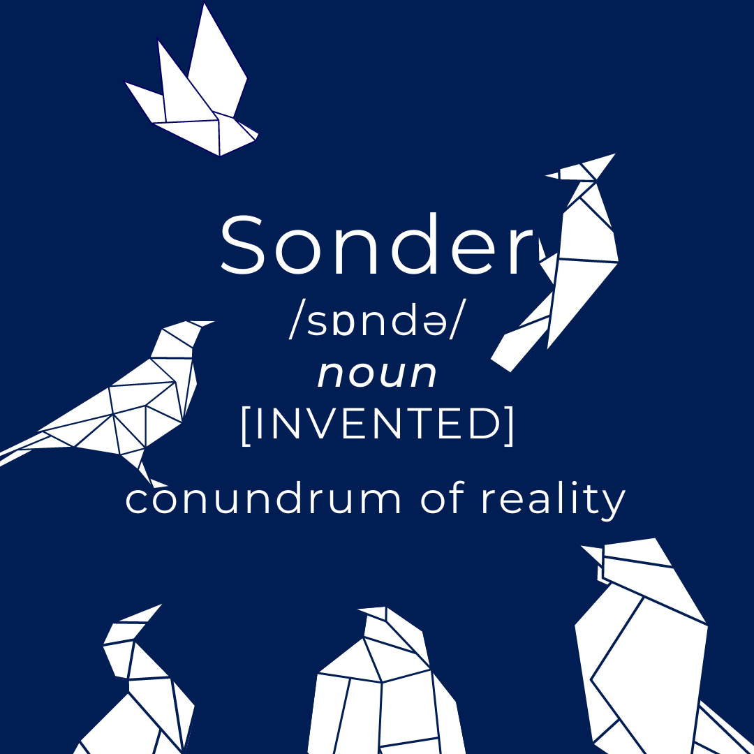 Sonder- Daily Word №17. Yonder? Not quite…This word is invented… | by ...