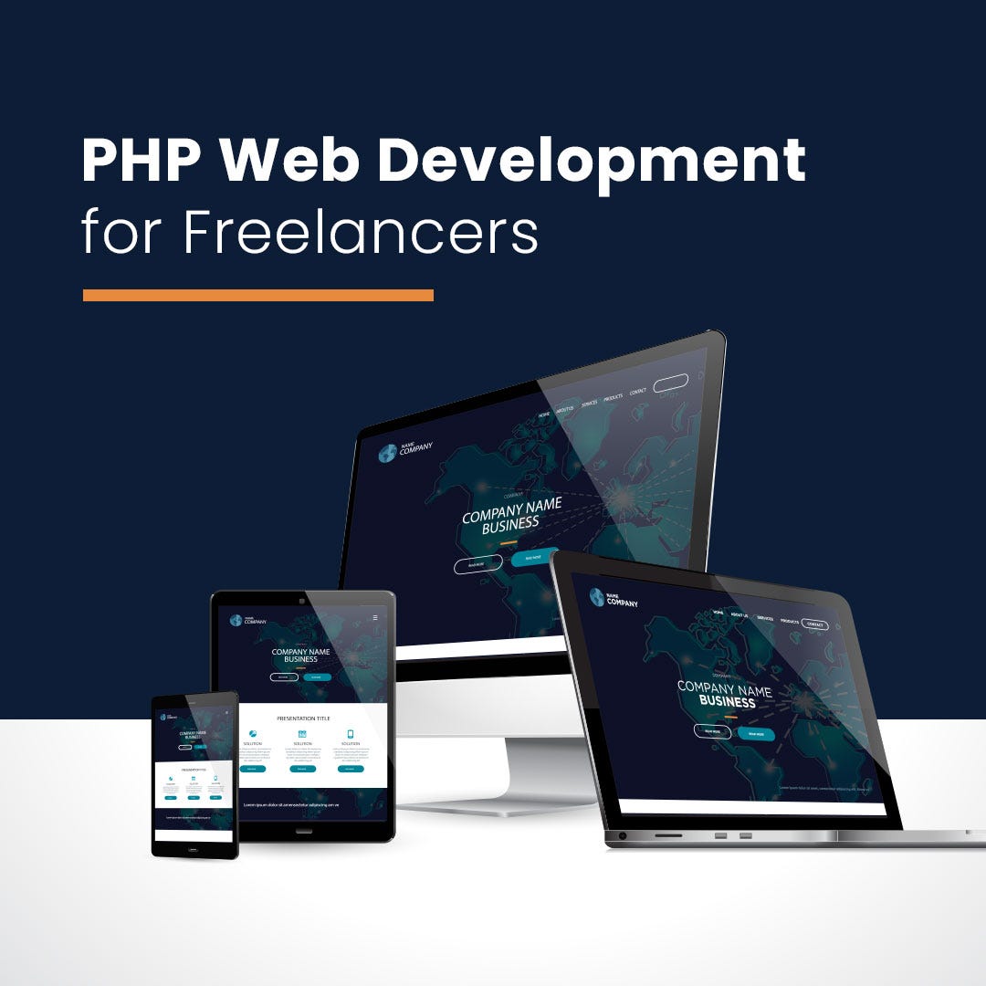 PHP Web Development for Freelancers | by Freelancer World | Oct, 2021 ...