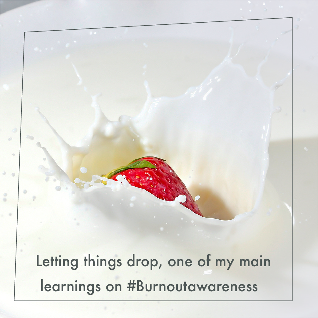 Letting things drop, one of my main #burnoutawareness learnings | by ...