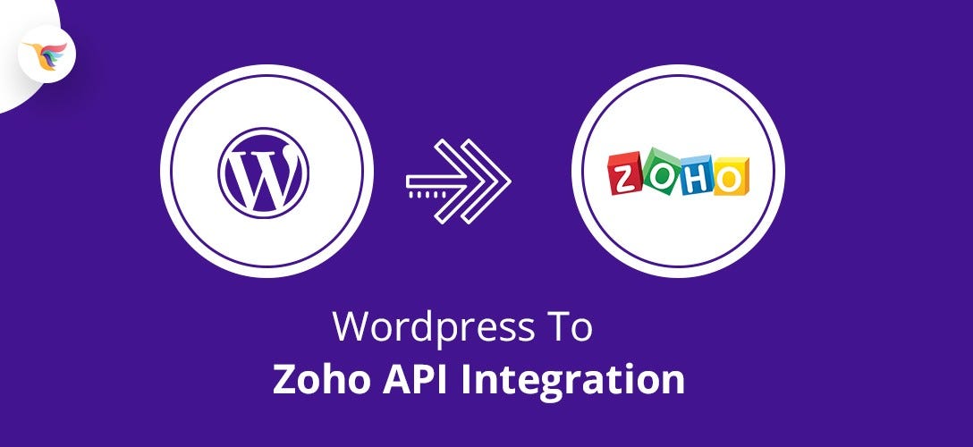 Wordpress To Zoho API Integration [Tutorial] | by JoomDev | Medium
