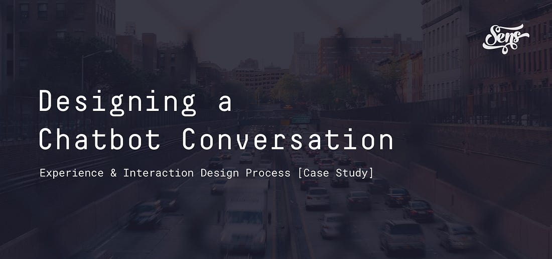 Designing a Chatbot Conversation: UX Design Process Case Study ...