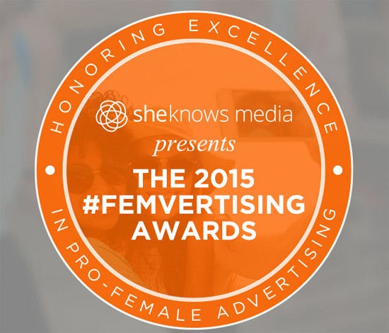 The 2015 #Femvertising Awards: Honoring Brands That Empower Women ...