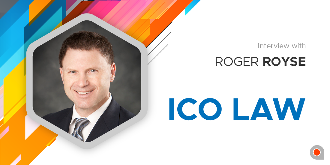 ICO Law and Compliance: Interview with Roger Royse | by Applicature ...