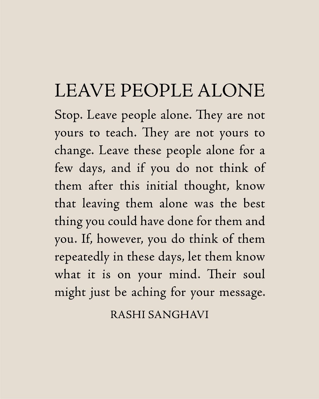 The Art of Leaving People Alone. Are you interfering in someone’s life ...