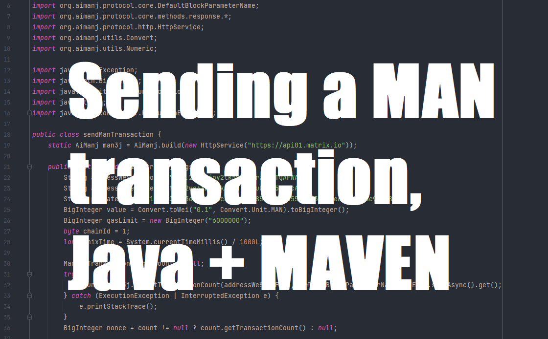 Matrix Ai Network Utils — Part 2 1 Sending A Man Transaction Java Maven Intermediate Level