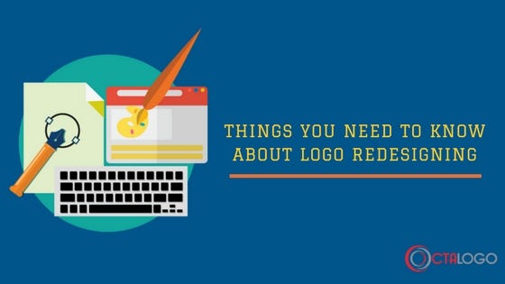 THINGS YOU NEED TO KNOW ABOUT LOGO REDESIGNING | by Octa Logo | Medium