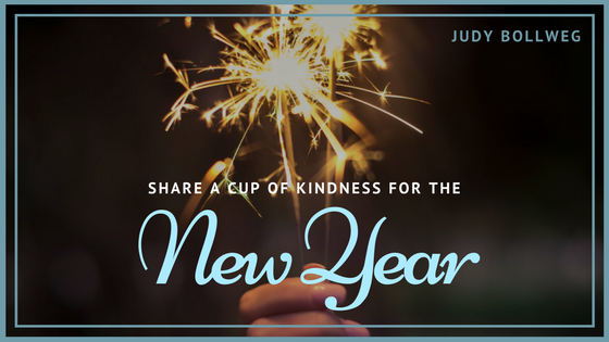 Share A Cup of Kindness for the New Year | by Judy Bollweg | Medium