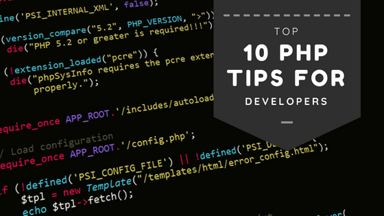 Top 10 Php Tips For Developers Php Is A Prominent Language That Is… By Wt Labs Institute Medium