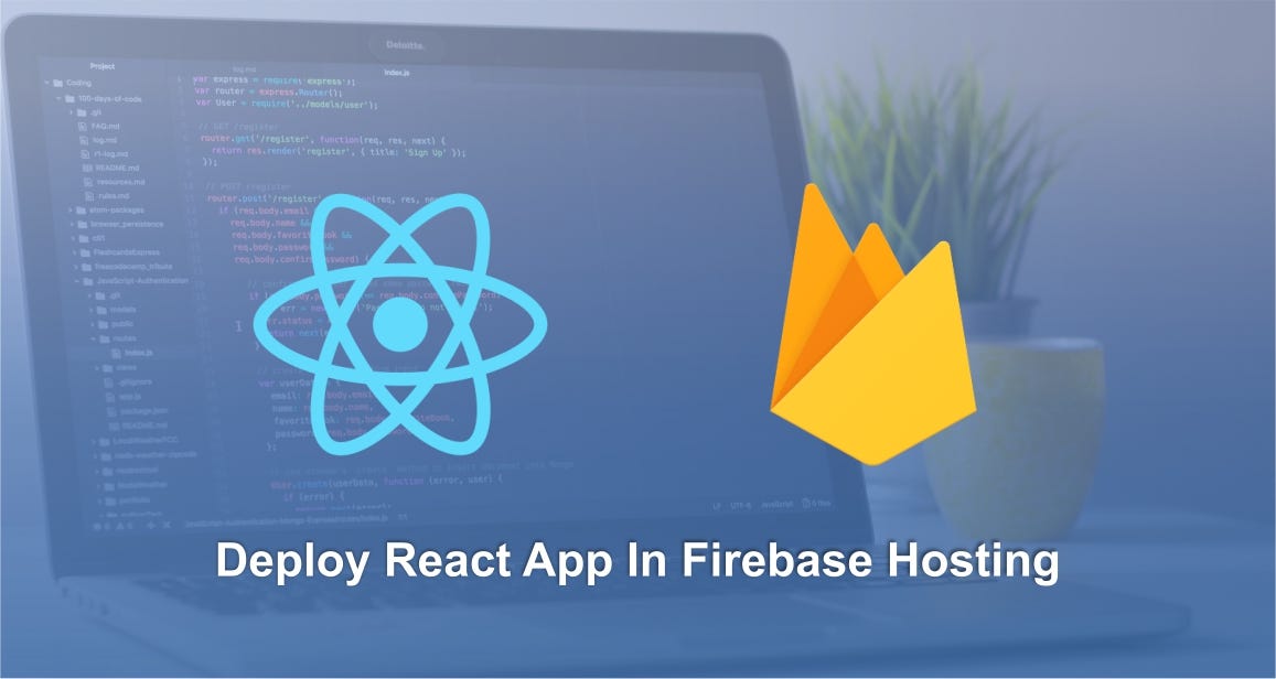 Cara Deploy React App dengan Firebase Hosting | by Bilkis Ismail | Medium