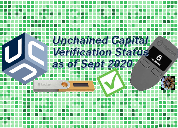 Unchained Capital Verification as of September 2020 | by Vicarious ...