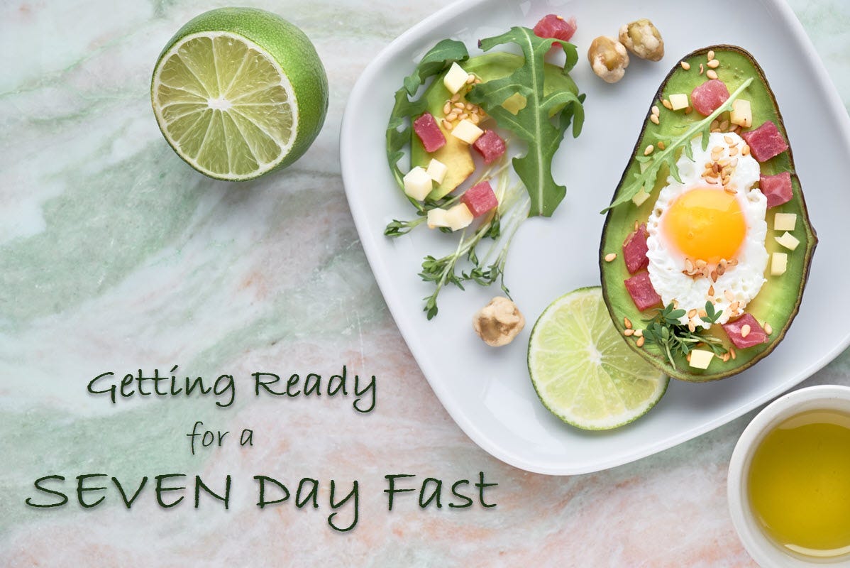 Getting Ready For A SEVEN Day Fast | by Melanie Rockett | Sugar-Free ...
