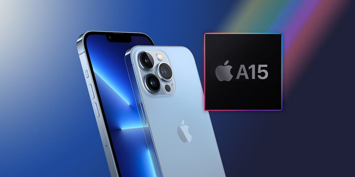 How powerful is Apple’s new A15 chip? | by Youssef Mohamed | Mac O ...