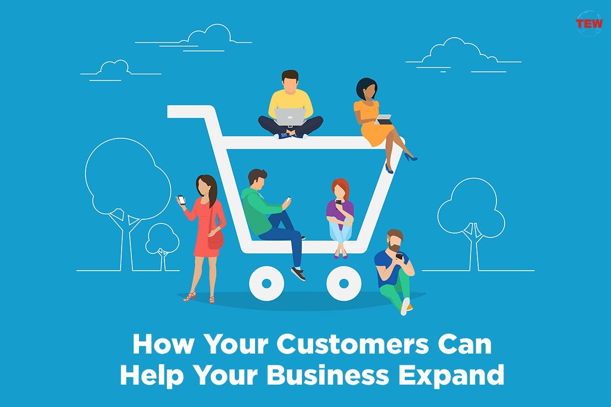 How Your Customers Can Help Your Business Expand? | by The Enterprise ...