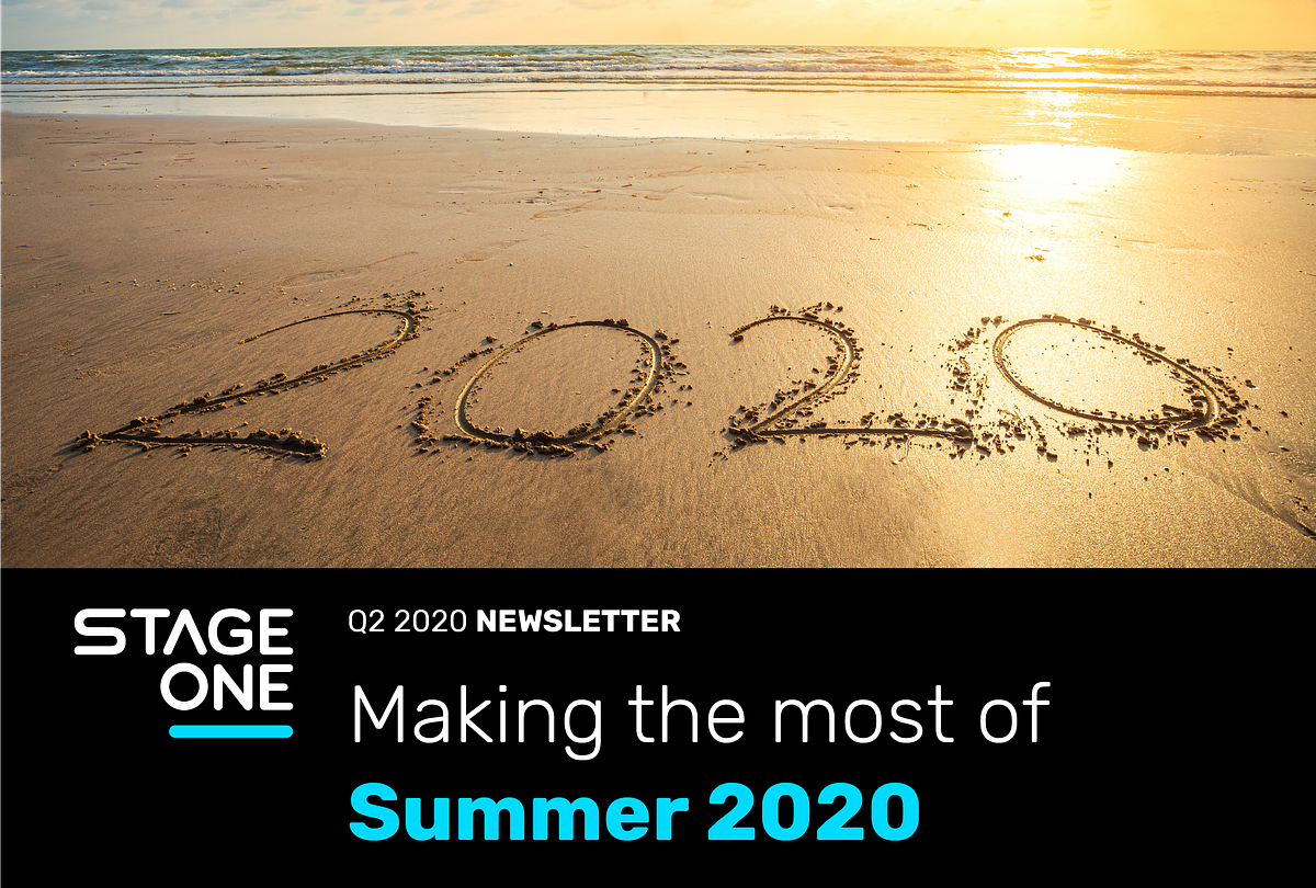 StageOne Ventures Quarterly Newsletter — Making The Most Of Summer 2020 ...
