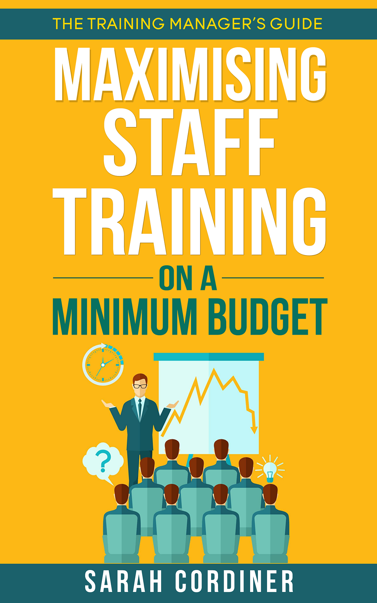 3 Ways To Maximise Staff Training on a Minimum Budget | by Sarah ...