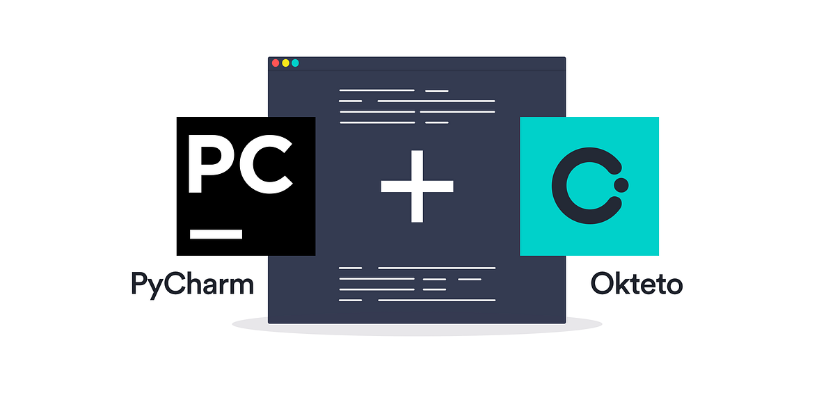Remote Development Environments with PyCharm, Okteto and Kubernetes ...