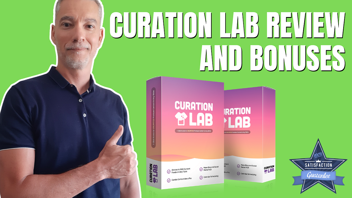 Curation Lab Review and Bonuses | by Joao Zorro Goncalves | Medium