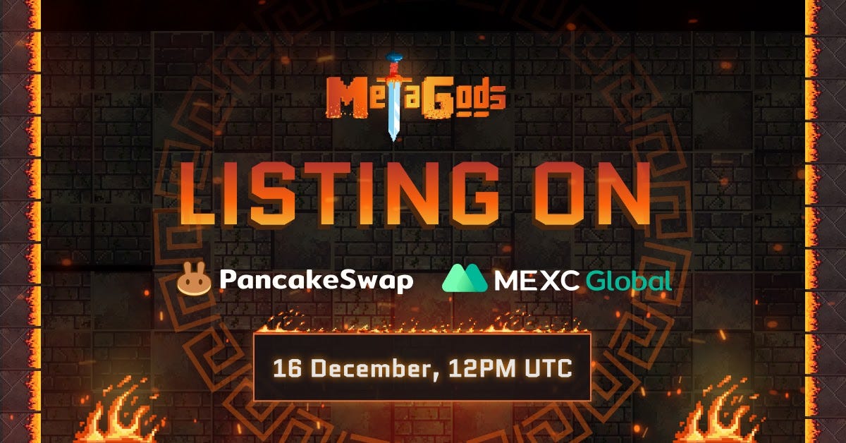 MetaGods Releases $MGOD Listing Details on PancakeSwap and MEXC! | by ...