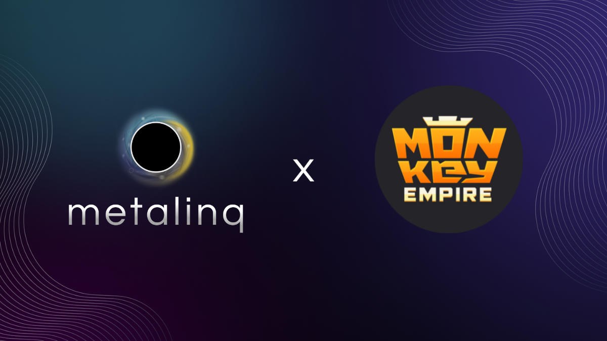 Metalinq x Monkey Empire. Metalinq is partnering with Monkey… | by ...
