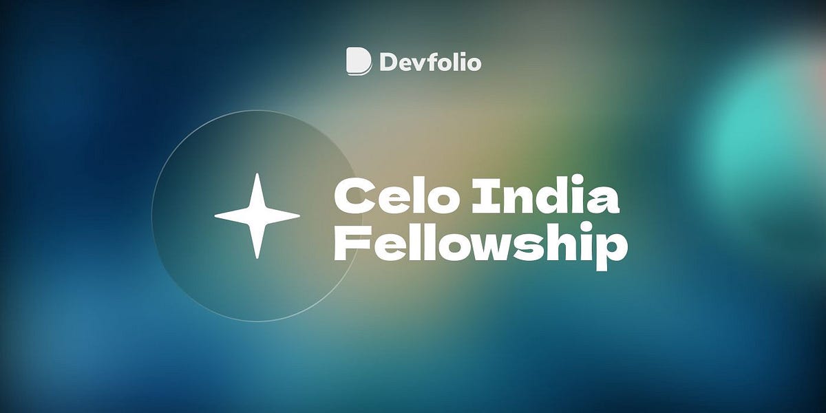 Celo India Fellowship — My Experience and Journal | by Hemabh Kamboj | Medium