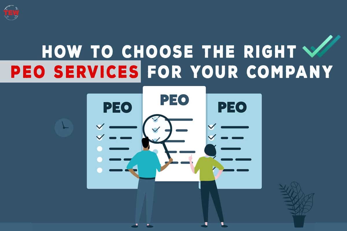 How to Choose the Right PEO Service for Your Company | by The ...