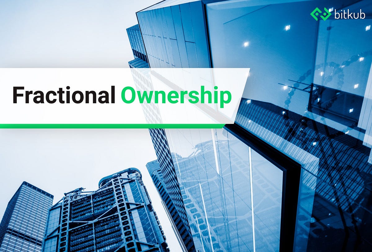 STO Asset with Fractional Ownership | by bitkub.com | Bitkub.com | Medium