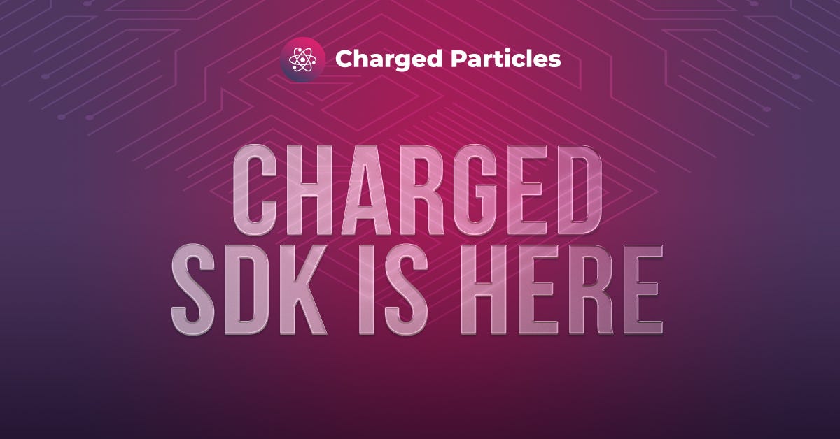 The Charged JS-SDK Public Release | by Rob Secord | Charged Particles ...