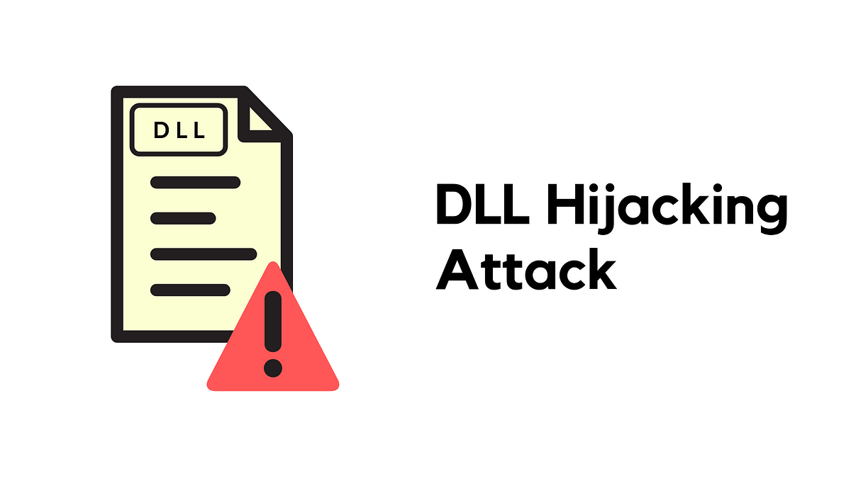 Windows Dlls Attack Vectors Examples Explanations Medium