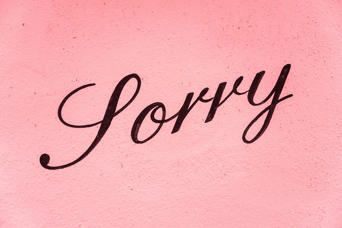 sorry-is-sorry-unless-you-write-a-new-story-put-it-to-rest-medium