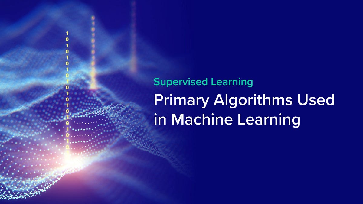 Primary Supervised Learning Algorithms Used in Machine Learning | by ...