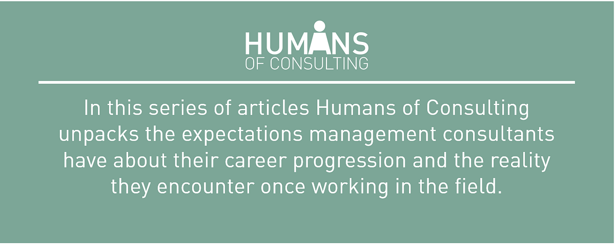 Expectation 3: I will be working intensely | by Humans of Consulting ...